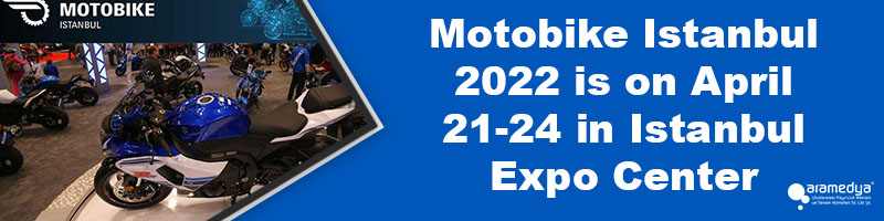 Motobike Istanbul 2022 is on April 21-24 in Istanbul Expo Center - Auto ...